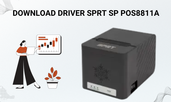 Tải - Download Driver máy in hoá đơn SPRT SP POS8811A