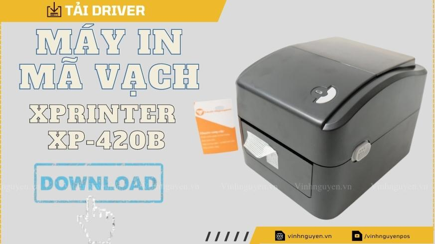 Tải - Download Driver máy in mã vạch Xprinter XP 420B - XP-470B - XP ...